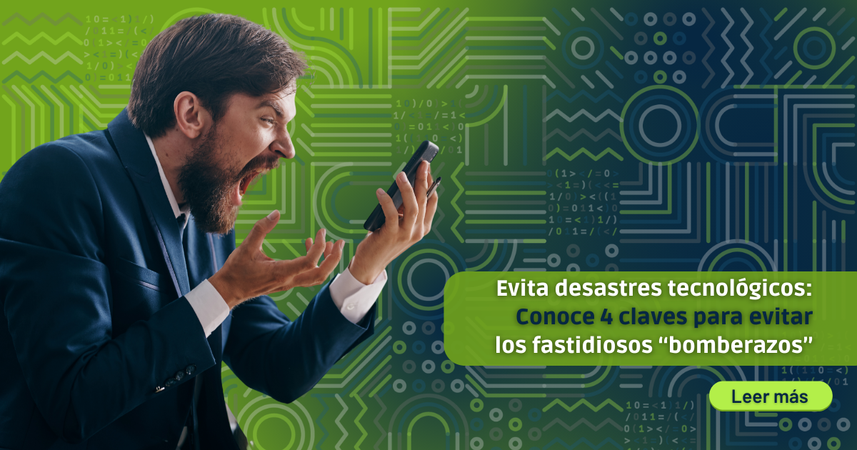 Evita desastres tecnológicos: Conoce 4 claves para evitar los ...